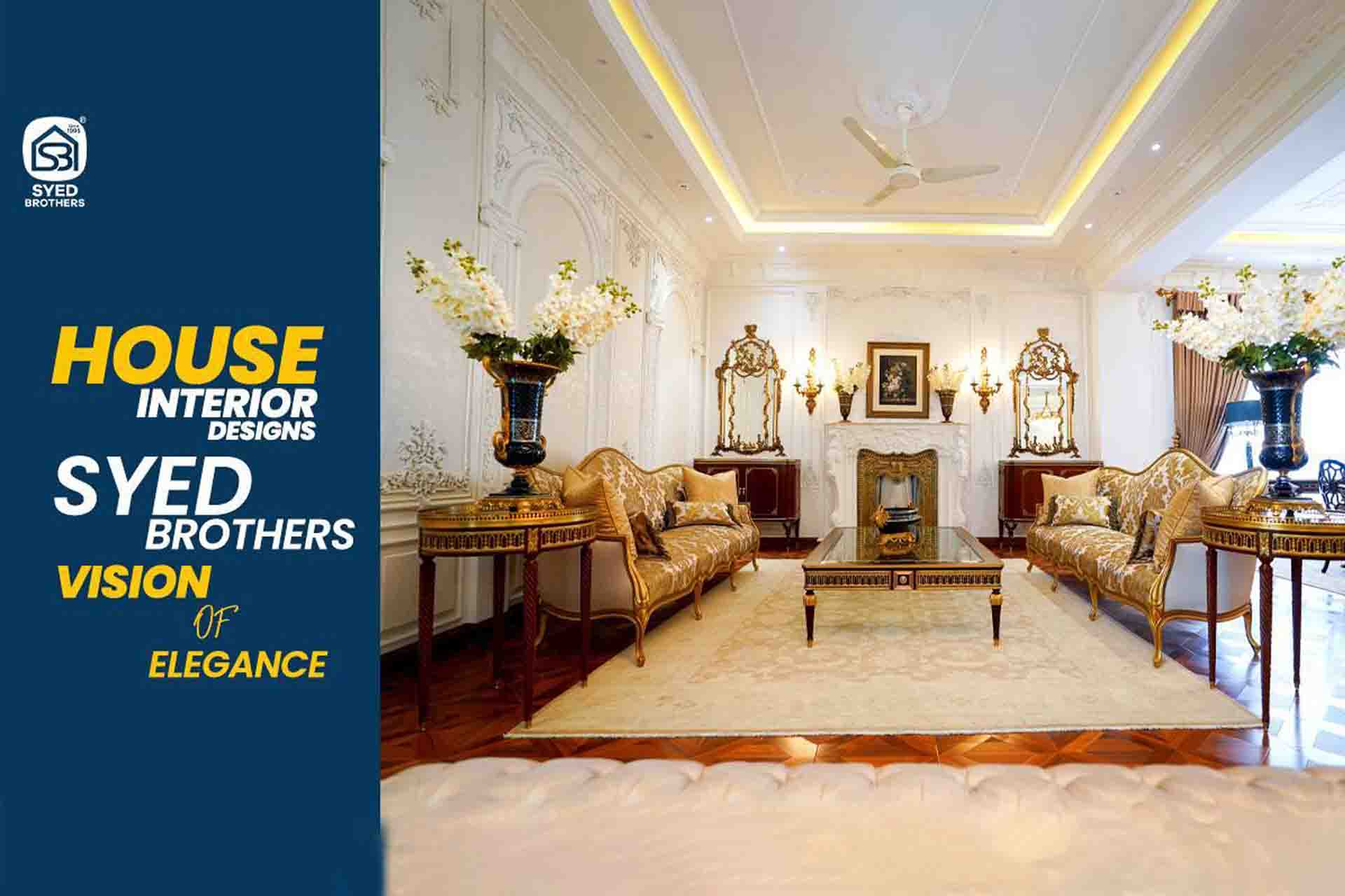 Syed Brothers | Best Construction Company In Pakistan